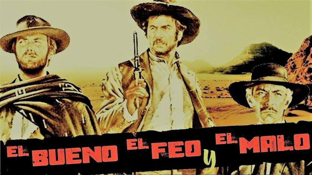 El Bueno, el Feo y el Malo...
